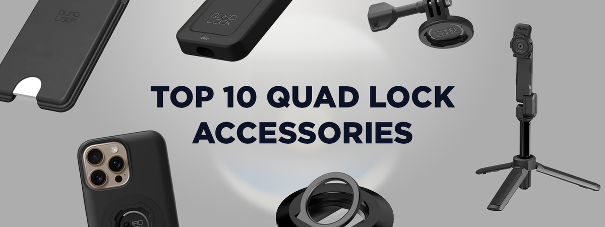 Top 10 Must-Have Accessories for Your Quad Lock Setup - Quad Lock ...